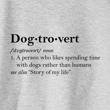 Dogtrovert Definition – Inkopious